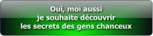 Comment utiliser votre chiffre de chance ? – LE SECRET DES CHANCEUX